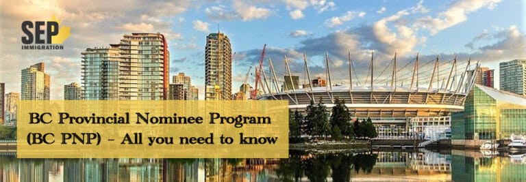 BC Provincial Nominee Program (BC PNP) - All you need to know - SEP ...