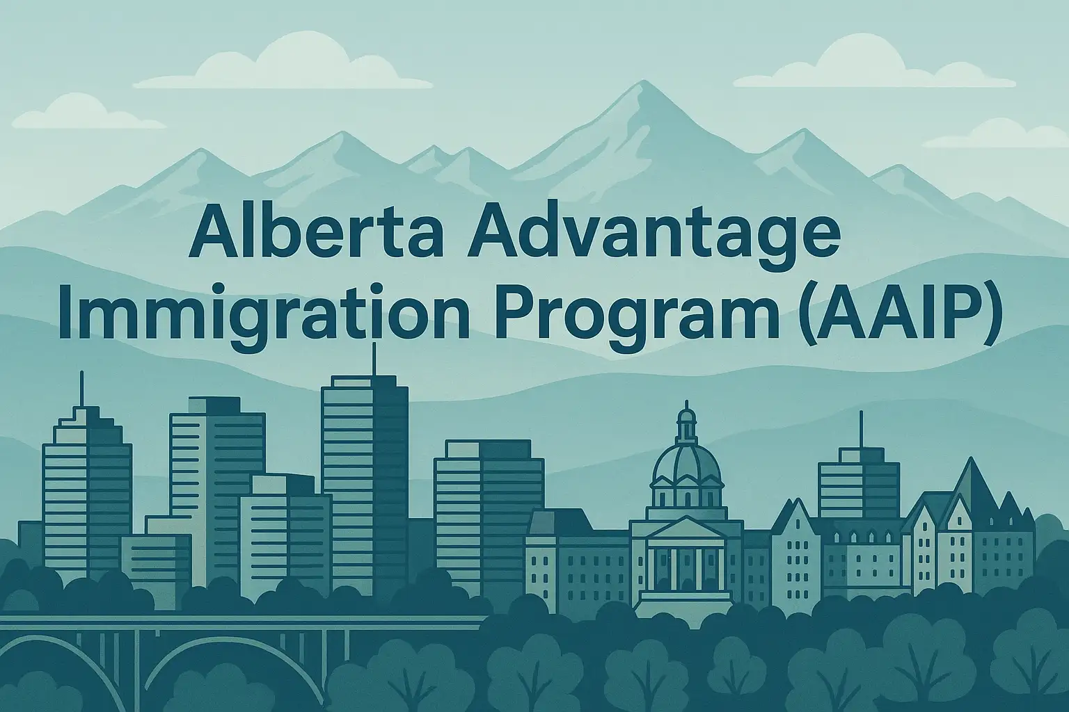 Alberta Advantage Immigration Program | Full Guide 2025
